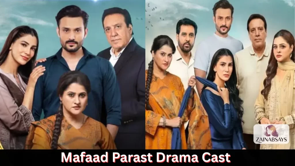 Mafaad Parast Drama Cast, Release Date, Story & Timing - ZainabSays